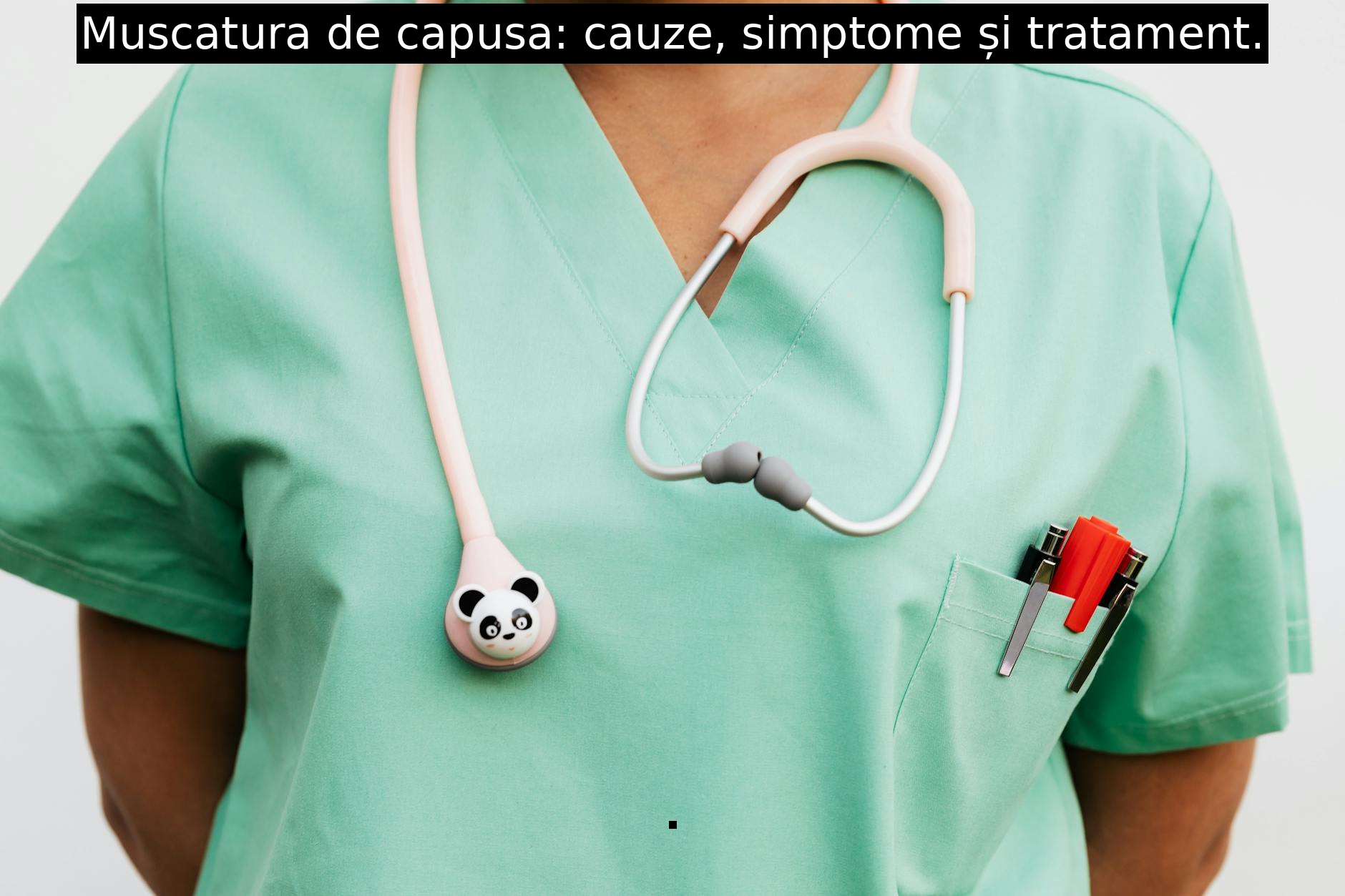 Muscatura de capusa: cauze, simptome și tratament. - Stomatologie 360