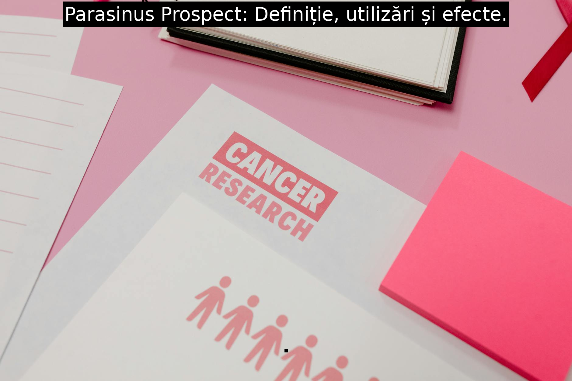 Parasinus Prospect: Definiție, utilizări și efecte. - Stomatologie 360